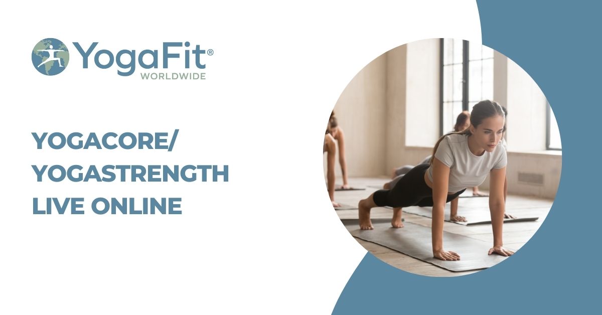 YogaCore YogaStrength LIVE Online Core Training | YogaFit