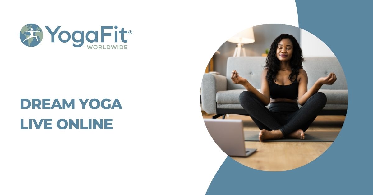 YogaFit Dream Yoga LIVE Online - YogaFit